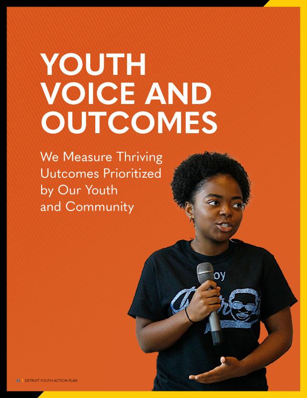 YOUTH VOICE AND OUTCOMES – Detroit Youth Action Plan